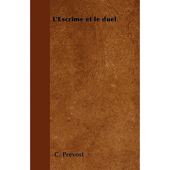 【】L'Escrime Et Le Duel