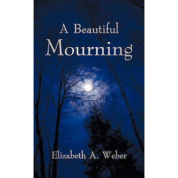 【】A Beautiful Mourning
