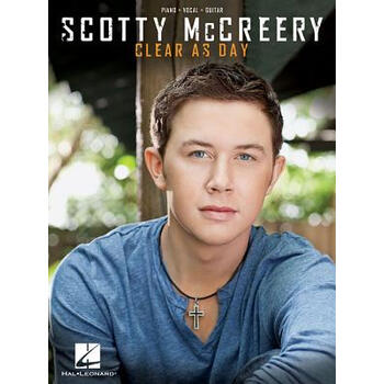 【】Scotty McCreery: Clear as Day