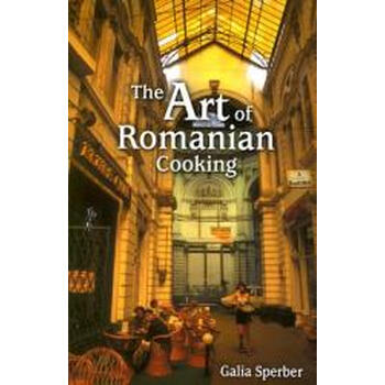 【】The Art of Romanian Cooking