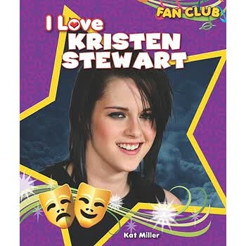 【】I Love Kristen Stewart