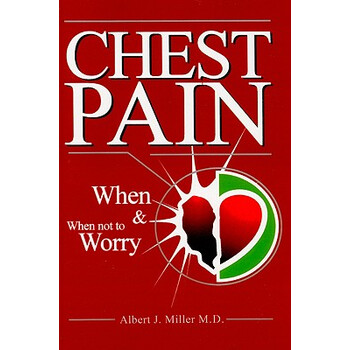 【】Chest Pain: When & When Not t