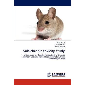 【】Sub-Chronic Toxicity Study