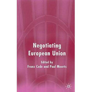 Negotiating European Union