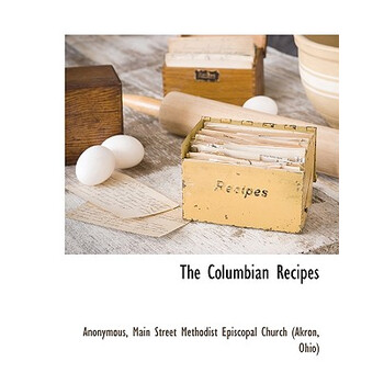 【】The Columbian Recipes