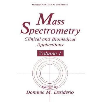 【】Mass Spectrometry: Clinical an