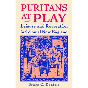 【】Puritans at Play