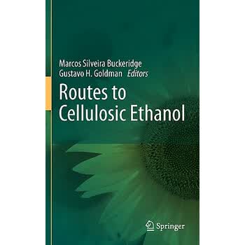 【】Routes to Cellulosic Ethanol