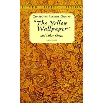 【】The Yellow Wallpaper