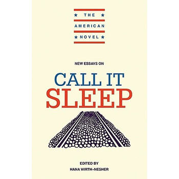 【】New Essays on Call It Sleep