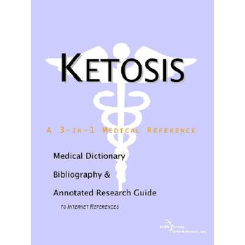 【】Ketosis - A Medical Dictionary,