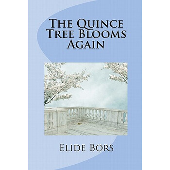 【】The Quince Tree Blooms Again