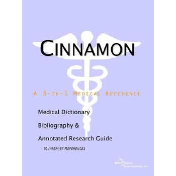 【】Cinnamon - A Medical Dictionary,