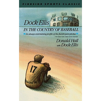 【】Dock Ellis in the Country of