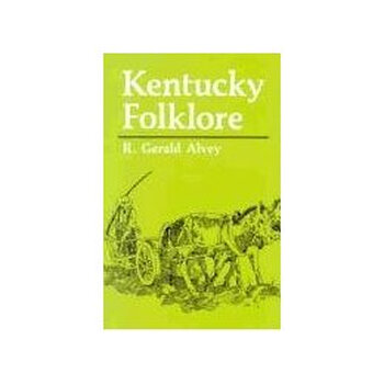 【】Kentucky Folklore