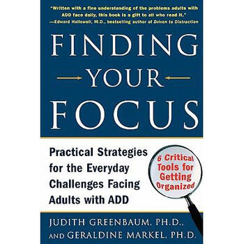 Finding Your Focus: Practical Strategies for...