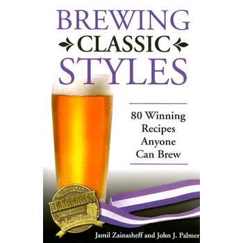 【】Brewing Classic Styles: 80 Winning