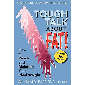 【】Tough Talk about Fat