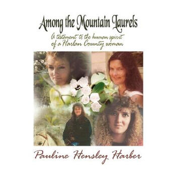 【】Among the Mountain Laurels
