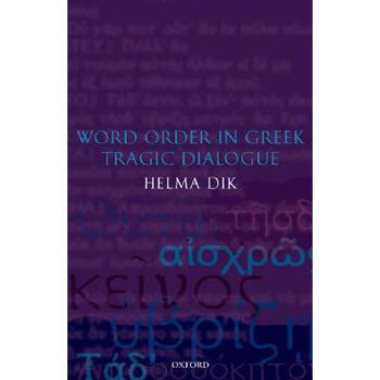 Word Order in Greek Tragic Dialogue