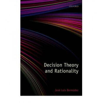 Decision Theory and Rationality