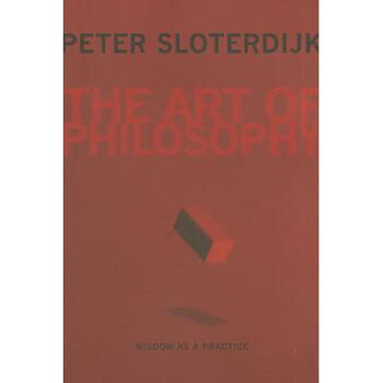 The Art of Philosophy: Wisdom as a Practice