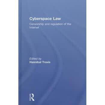 Cyberspace Law : Censorship and Regulation o...