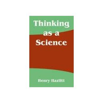 【】Thinking as a Science