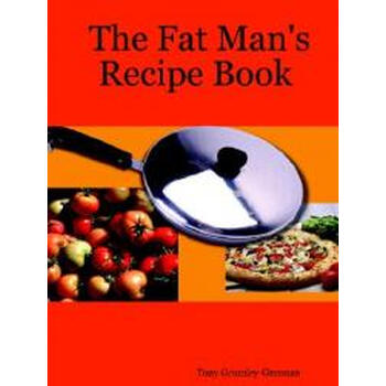 【】The Fat Man's Recipe Book