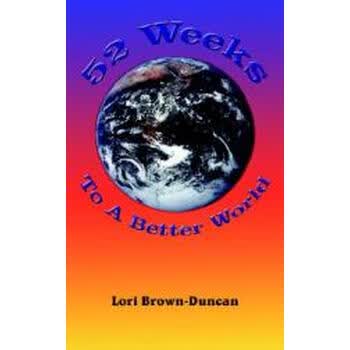 【】52 Weeks to a Better World
