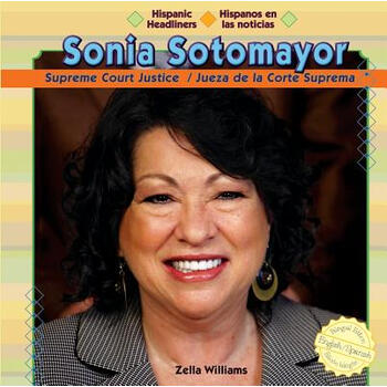 【】Sonia Sotomayor: Supreme Cour