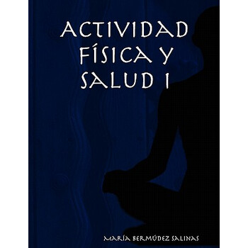 【】Actividad Fsica y Salud I