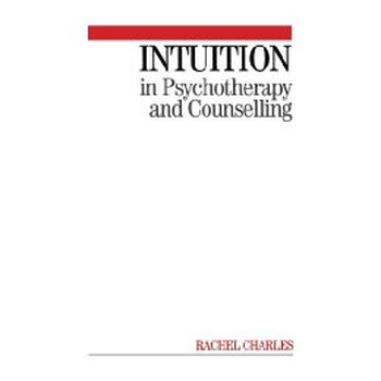 【】Intuition In Psychotherapy And