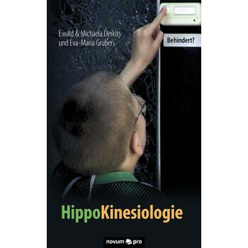 【】Hippokinesiologie