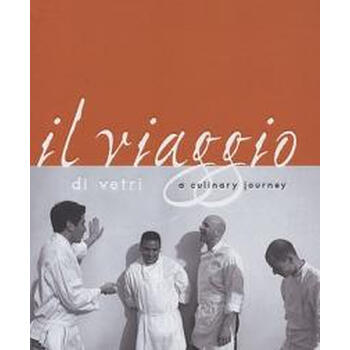 【】Il Viaggio Di Vetri: A Culina