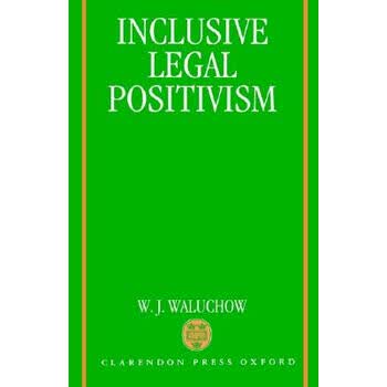 【】Inclusive Legal Positivism