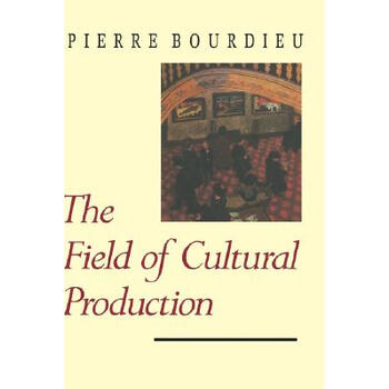 【】The Field of Cultural Production