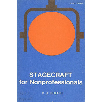 【】Stagecraft for Nonprofessionals