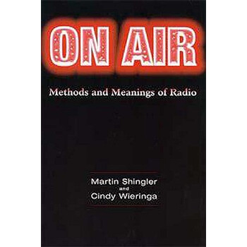 【】On Air: Methods and Meanings of