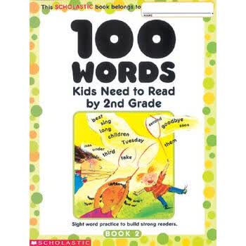100 Words Kids Need to Read by 2nd Grade: