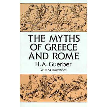 【】The Myths of Greece and Rome