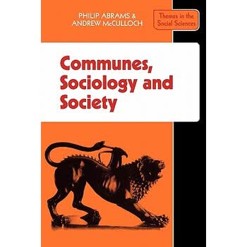 【】Communes, Sociology and Society