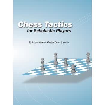 【】Chess Tactics for Scholastic