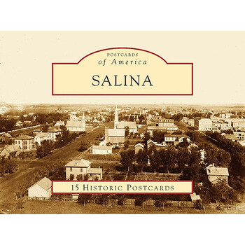 【】Salina: 1858-2008