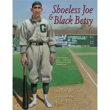 【】Shoeless Joe & Black Betsy