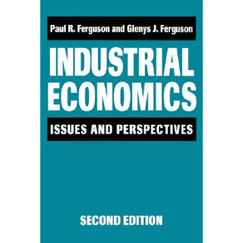 【】Industrial Economics: Issues and