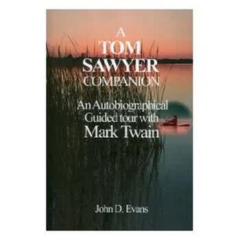 【】A Tom Sawyer Companion: An