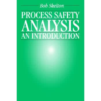【】Process Safety Analysis: A