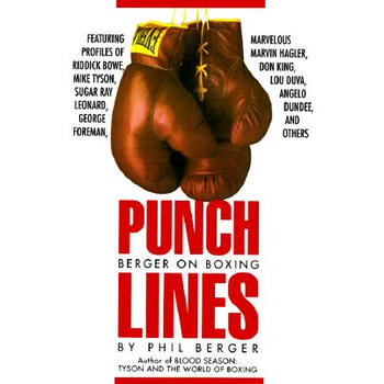 【】Punch Lines: Berger on Boxing