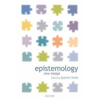 Epistemology: New Essays